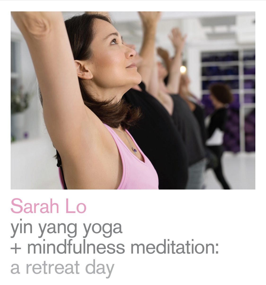 YIN YANG YOGA RETREAT | SARAH LO YIN YOGA